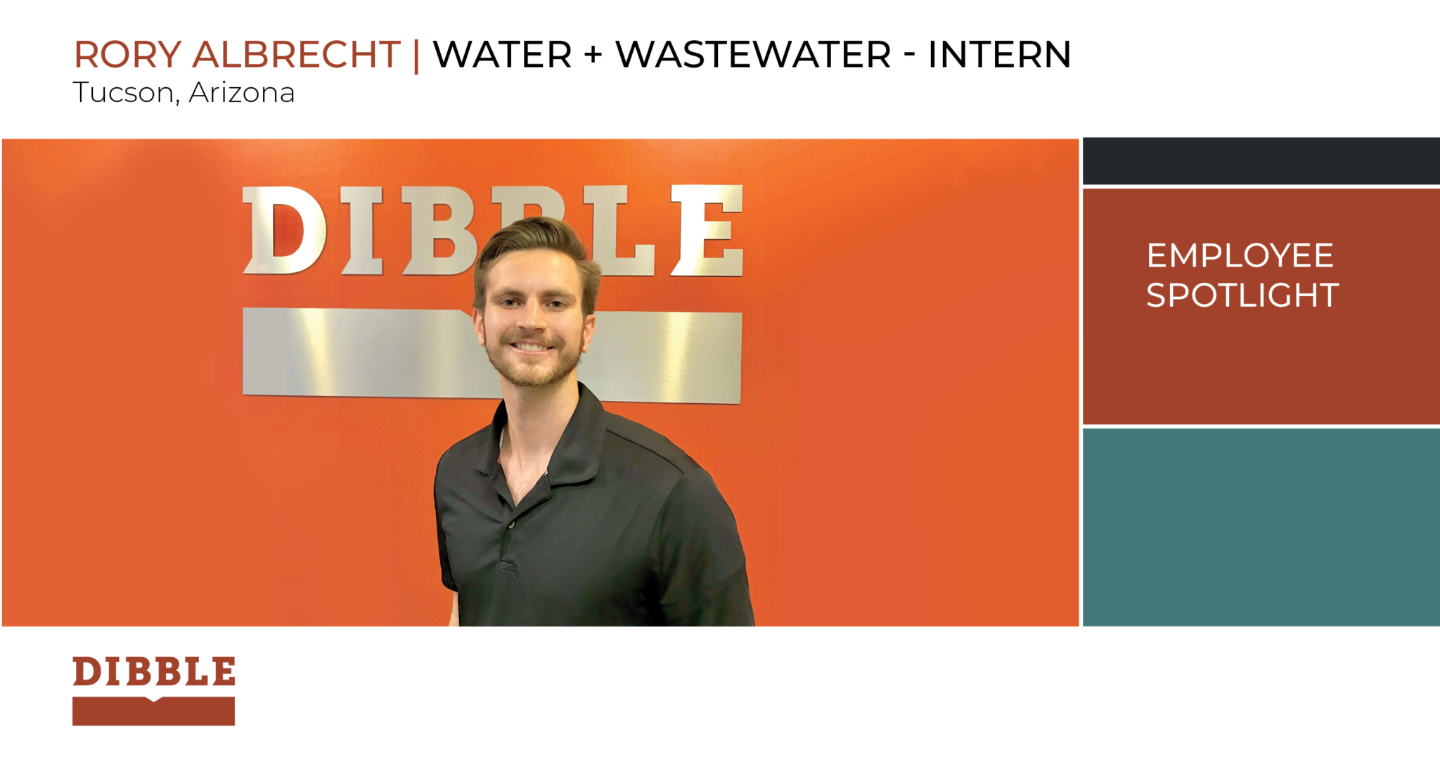 Welcome Rory Albrecht, Water + Waste Water - Intern - Dibble