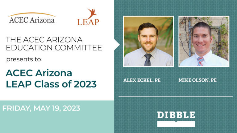 Alex Eckel and Mike Olson Presented to the ACEC Arizona LEAP Class of ...