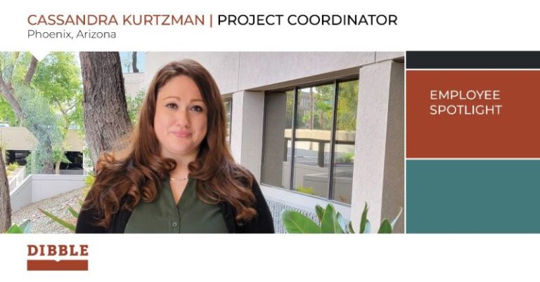 Welcome Cassandra Kurtzman - Project Coordinator - Dibble