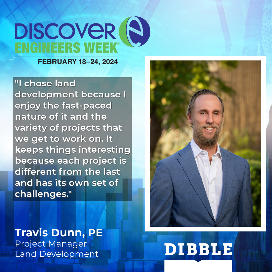 Engineers Week Spotlight - Travis Dunn, PE - Dibble