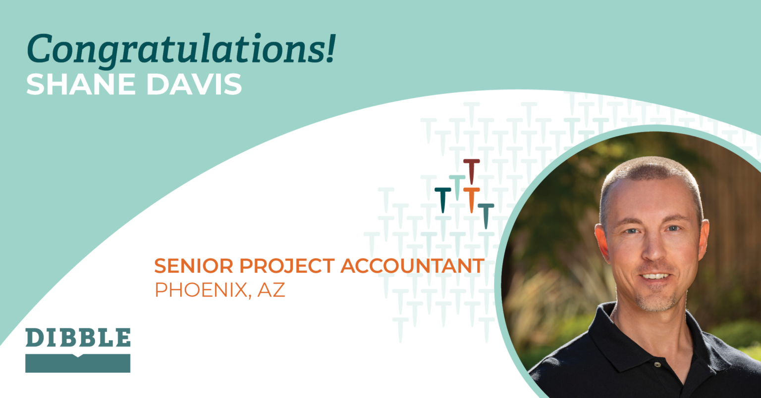 Congratulations to Shane Davis on His Promotion - Dibble