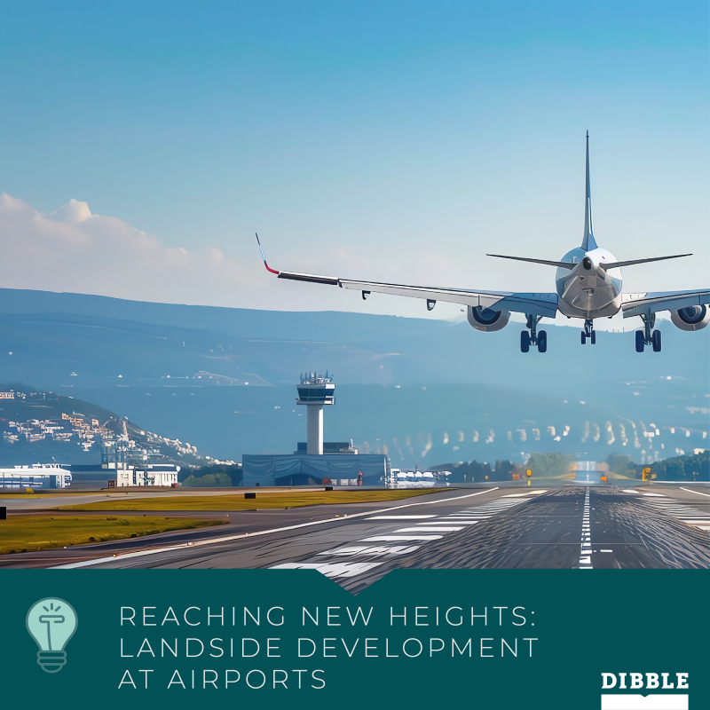 Reaching New Heights: Landside Development at Airports - Dibble