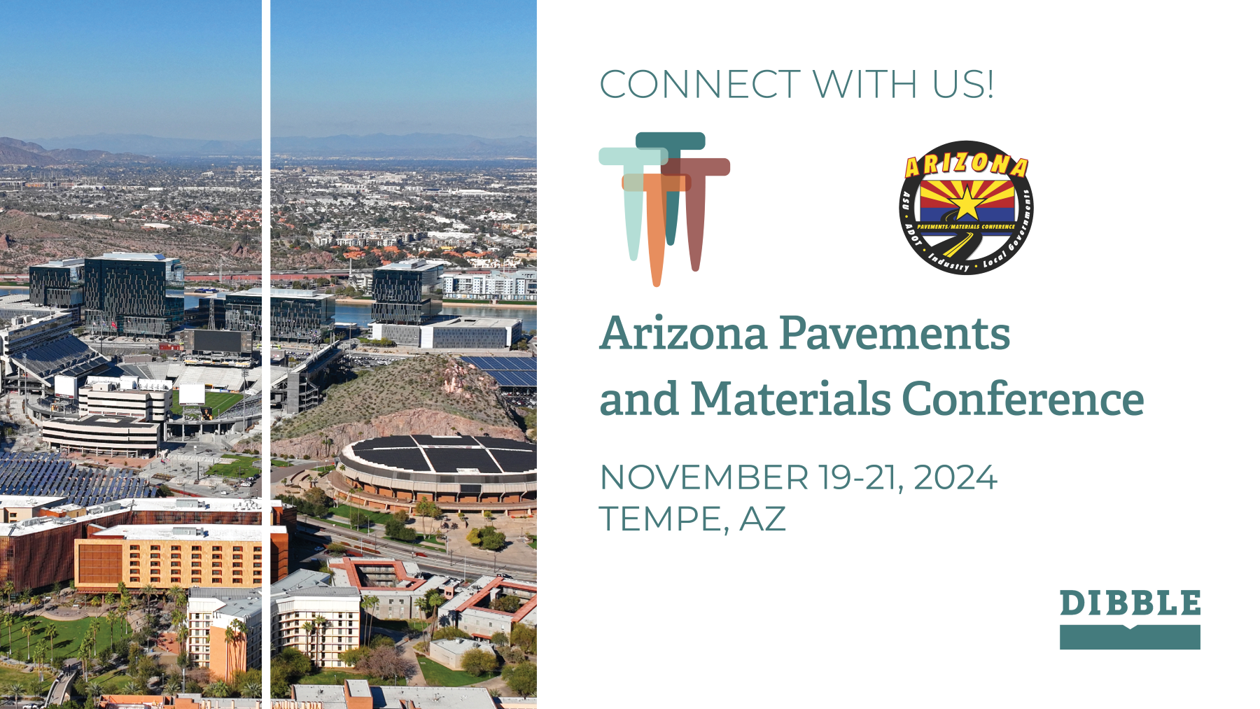 Dibble Attends 21st Arizona Pavements and Materials Conference - Dibble