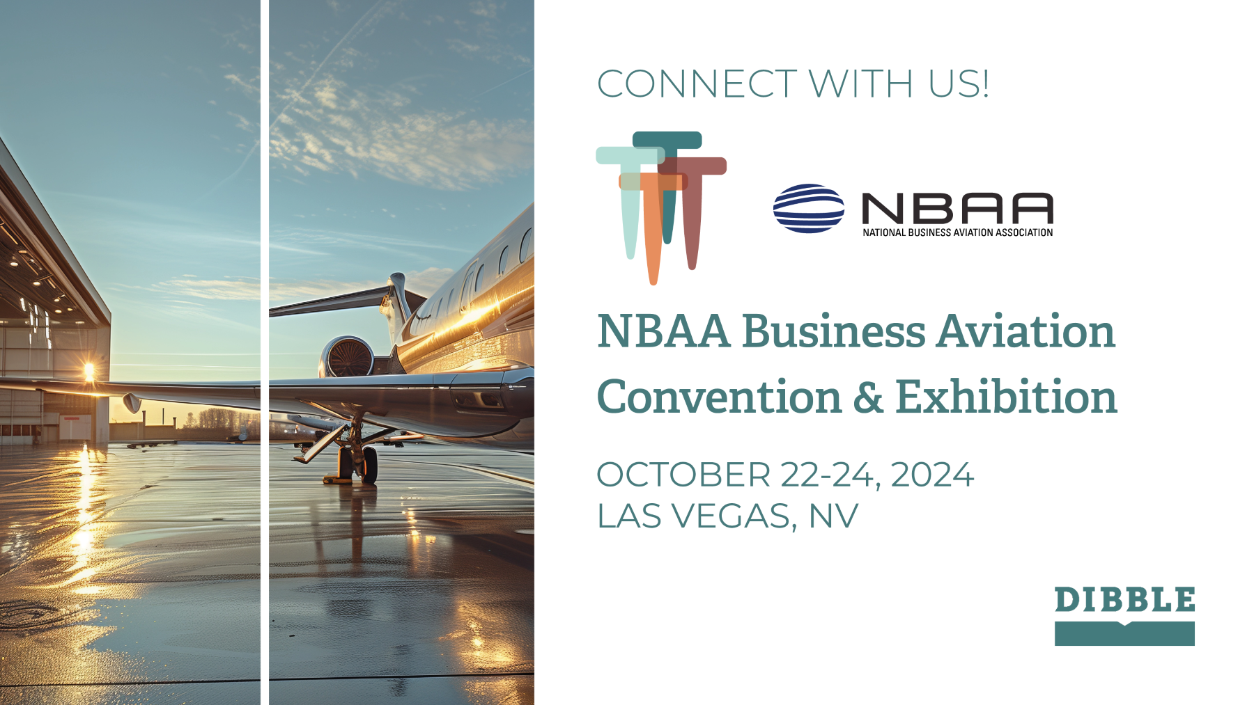 Dibble Attends 2024 NBAA Business Aviation Convention & Exhibition - Dibble