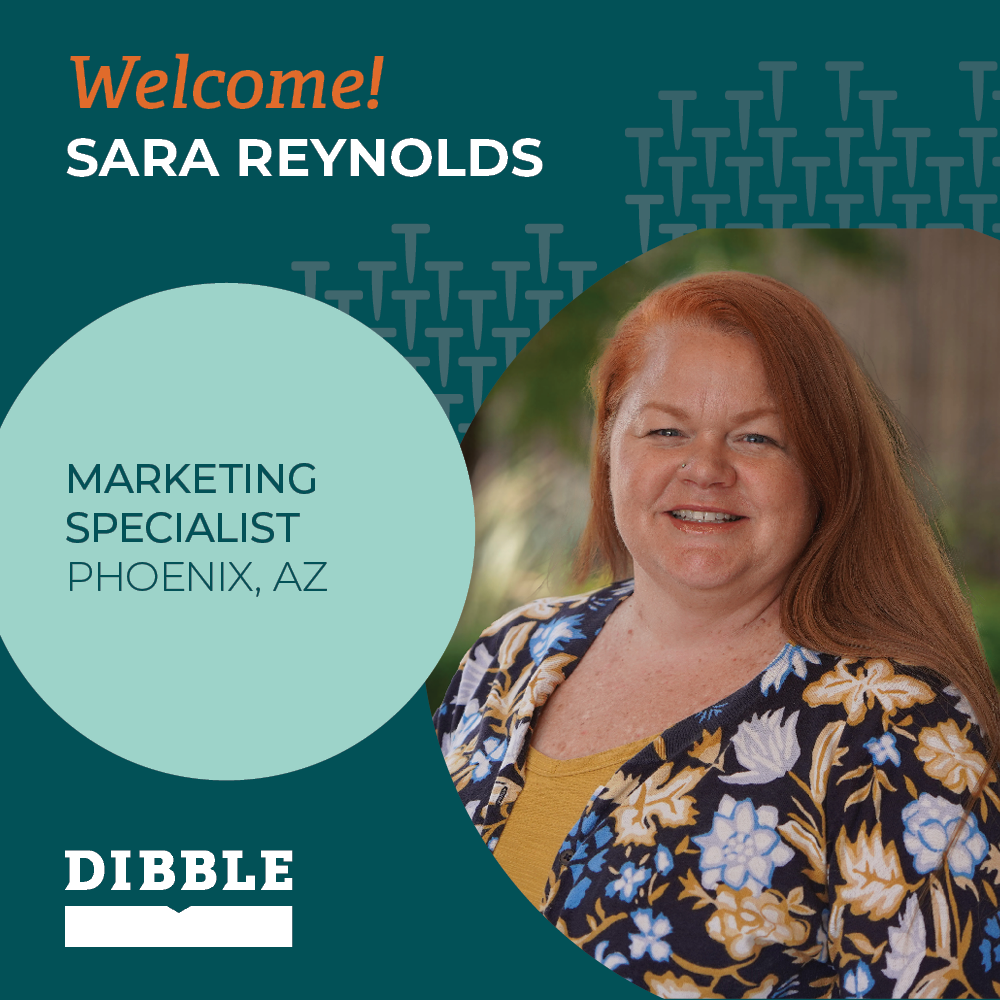 Welcome Sara Reynolds - Marketing Specialist - Dibble