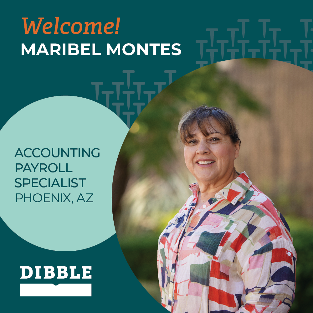 Dibble Welcomes Maribel Montes - Dibble