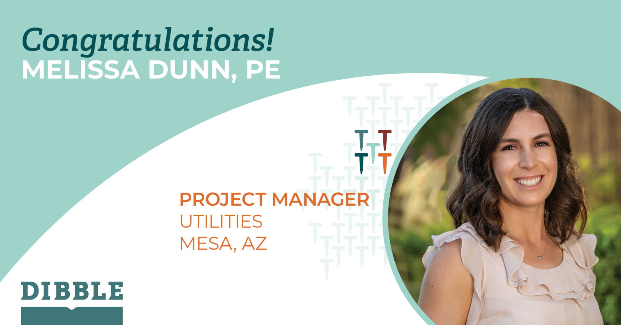 Dibble Announces Promotion for Melissa Dunn to Project Manager - Dibble