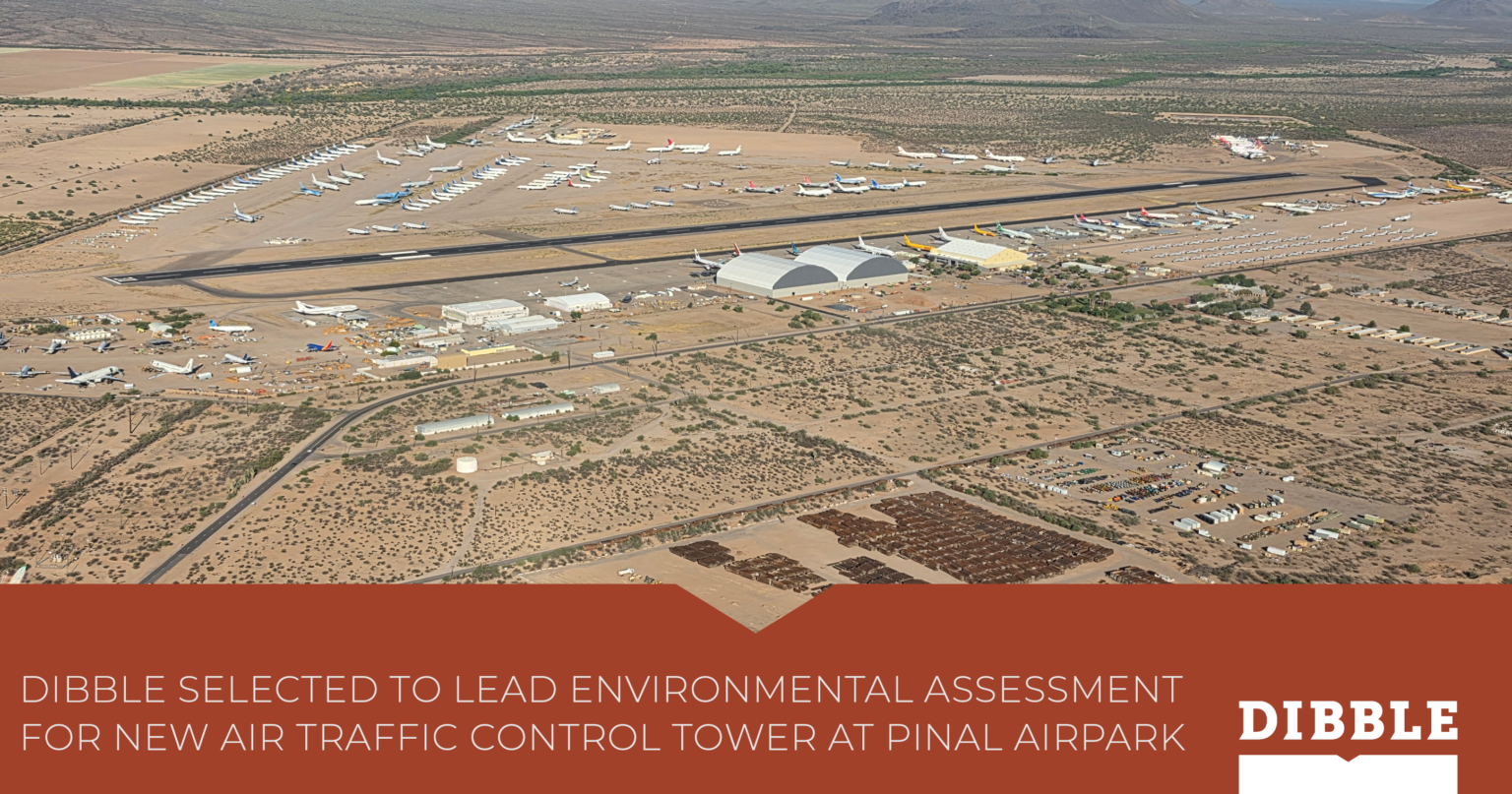 Dibble Selected to Lead Environmental Assessment for New Air Traffic ...