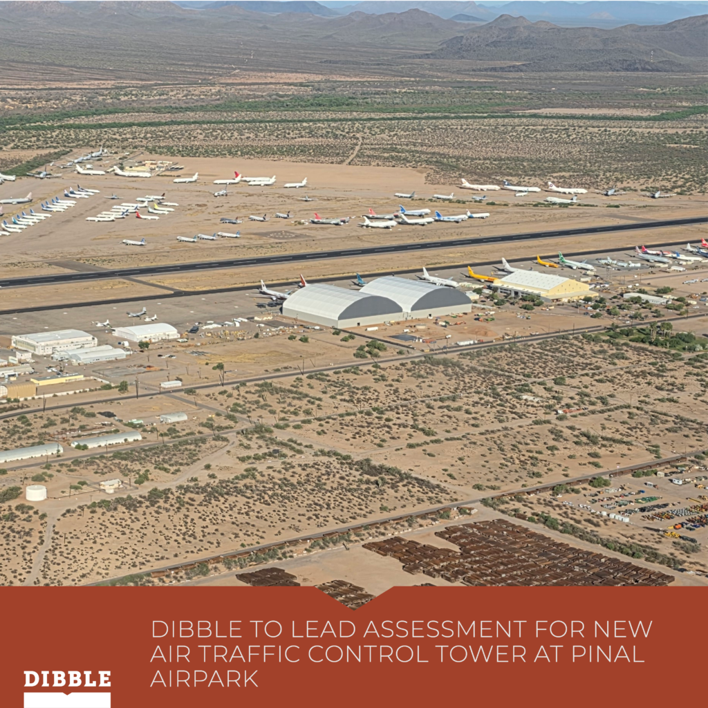 Dibble Selected to Lead Environmental Assessment for New Air Traffic ...