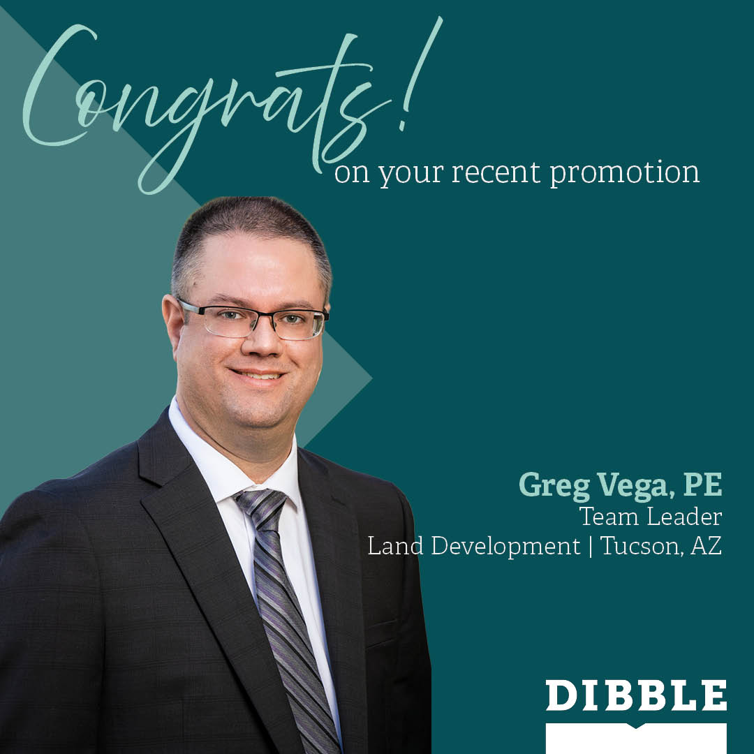 Dibble Promotes Greg Vega, PE to Senior Project Manager/Team Leader in ...